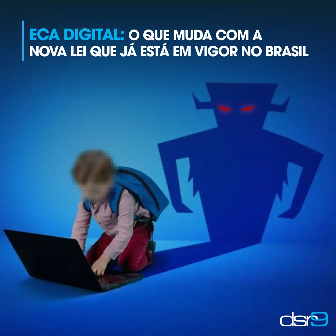 ECA Digital: o que muda com a nova lei que já está em vigor no Brasil ...